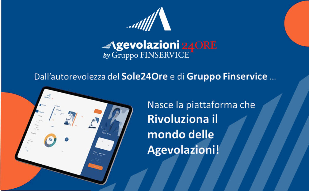 Gruppo Finservice e Sole24ore rivoluzionano la finanza agevolata - Gruppo Finservice